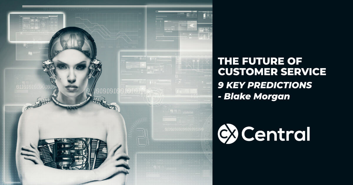 What the customer service future will look like (P.S its already started!)