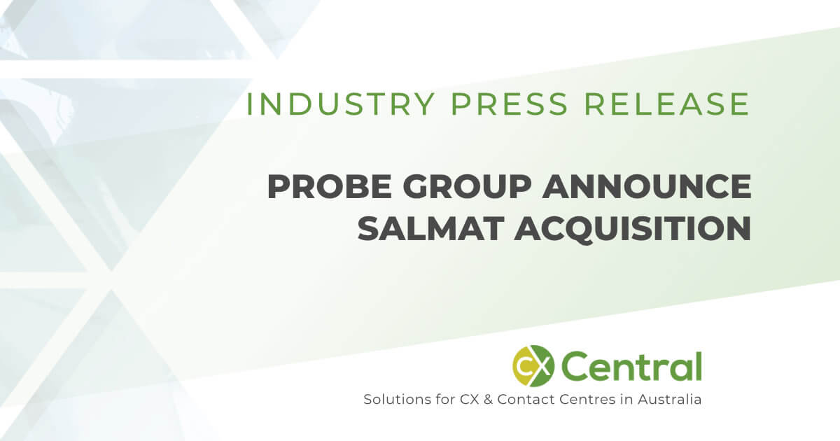 Probe Group to acquire Salmat Ltd's contact business - CX Central